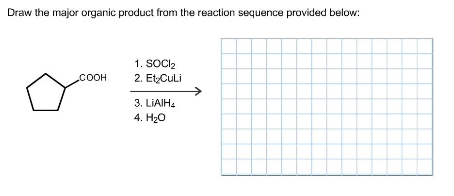 Solved Draw The Major Organic Product From The Reaction