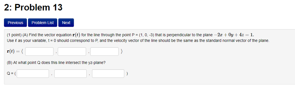 Solved 2: Problem 13 Previous Problem List Next (1 point) | Chegg.com