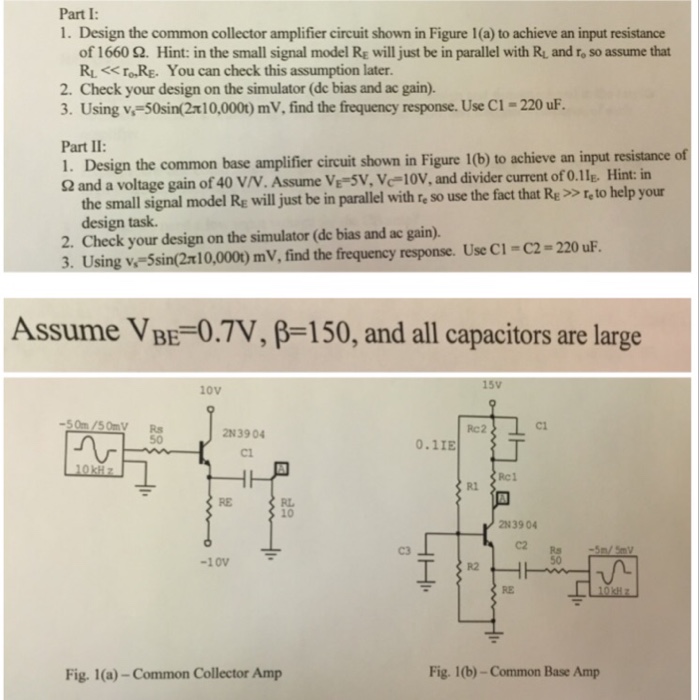 Solved Design the common collector amplifier circuit shown | Chegg.com