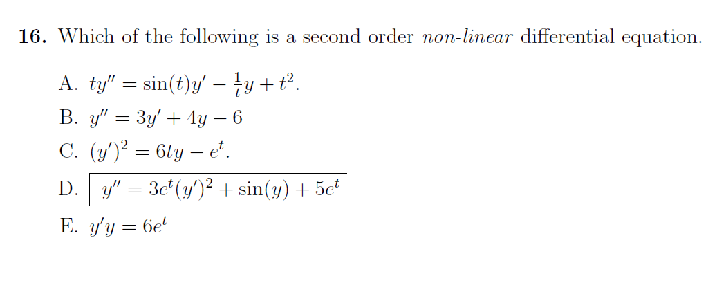 Solved 16. Which of the following is a second order | Chegg.com