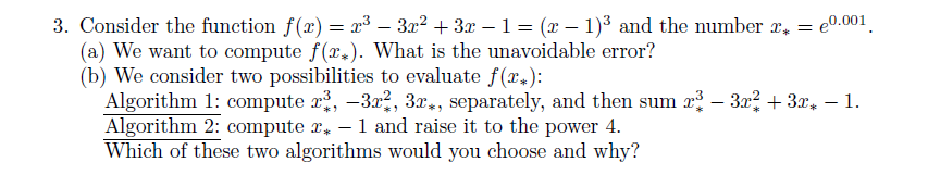 Solved 3. Consider the function f(x)= r3 3r2 +3-1 = (-1)3 | Chegg.com