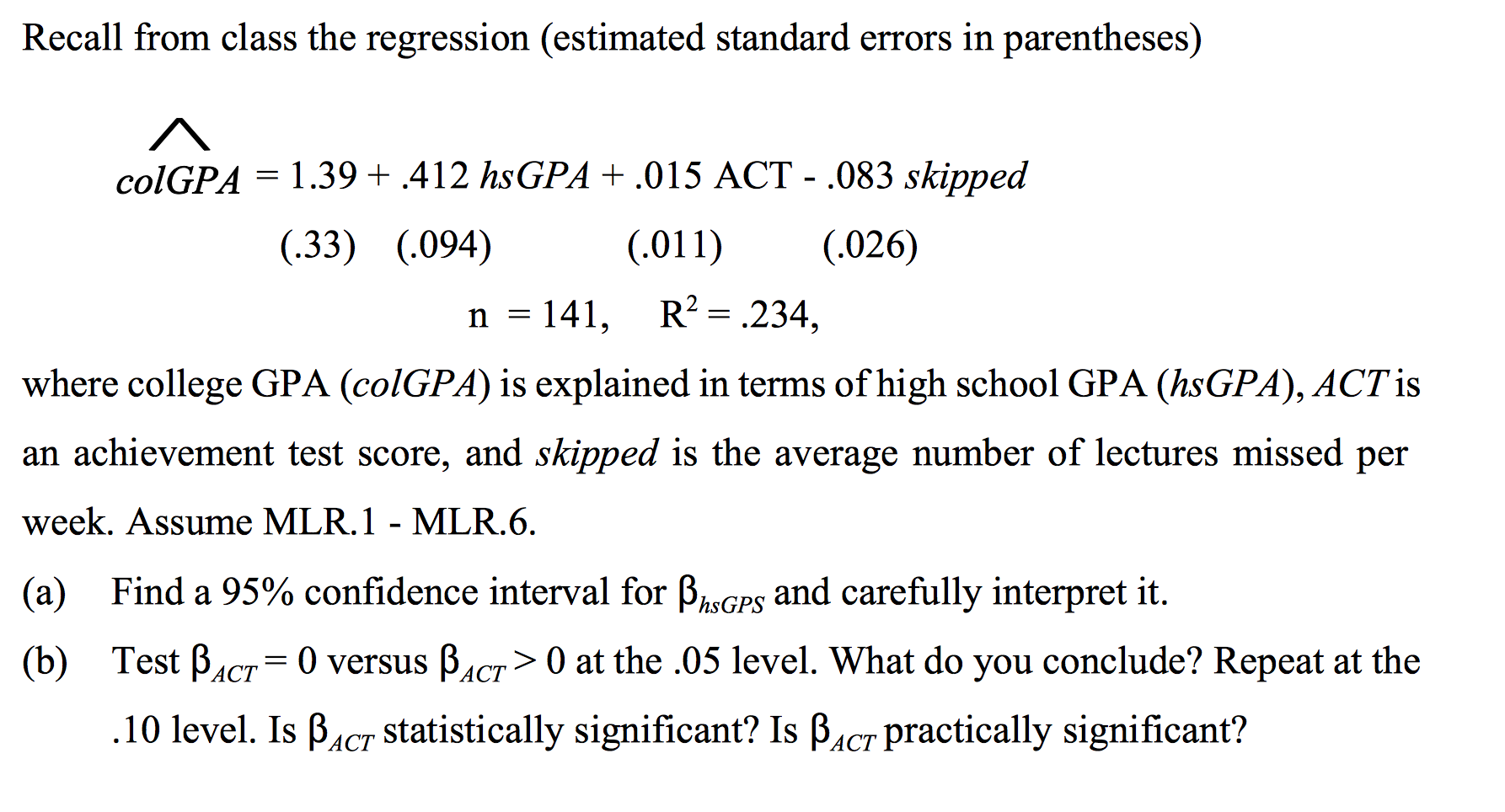 Solved Recall from class the regression (estimated standard | Chegg.com