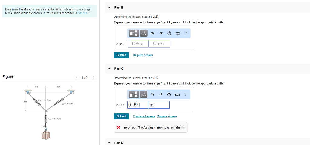 Solved Part B Determine the stretch in each spring for for | Chegg.com