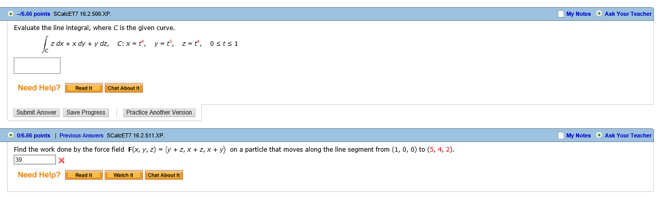 Solved Evaluate The Line Integral Where C Is The Given