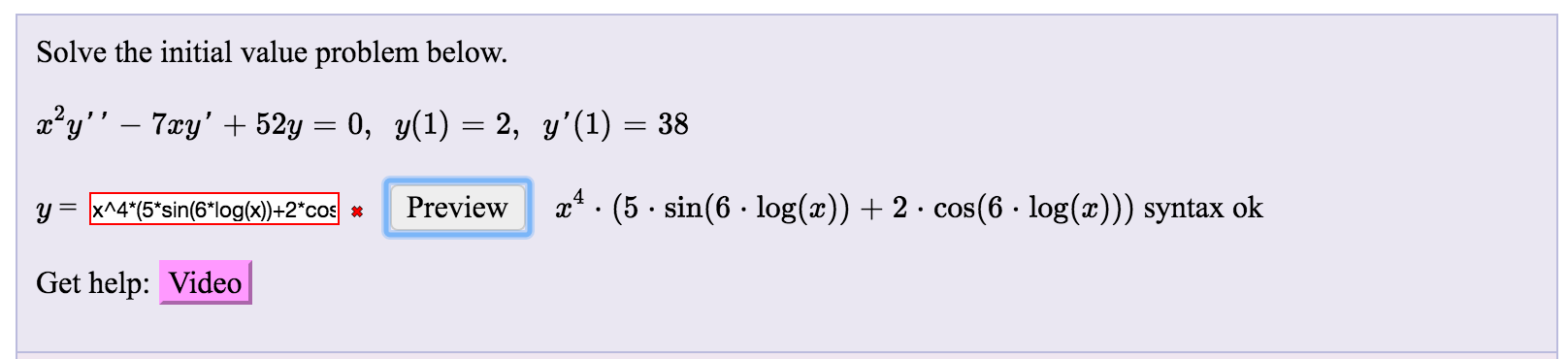 Solved Solve the initial value problem below. x^2y" - 7xy' + | Chegg.com