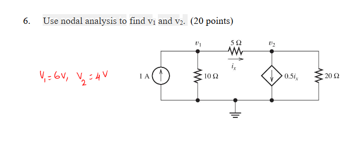 Solved Use nodal analysis to find v_1 and v_2. | Chegg.com Solved Use nodal analysis to find v_1 and v_2. | Chegg.com