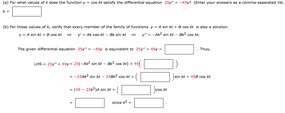 Solved (a) For what values of k does the function y = cos kt | Chegg.com