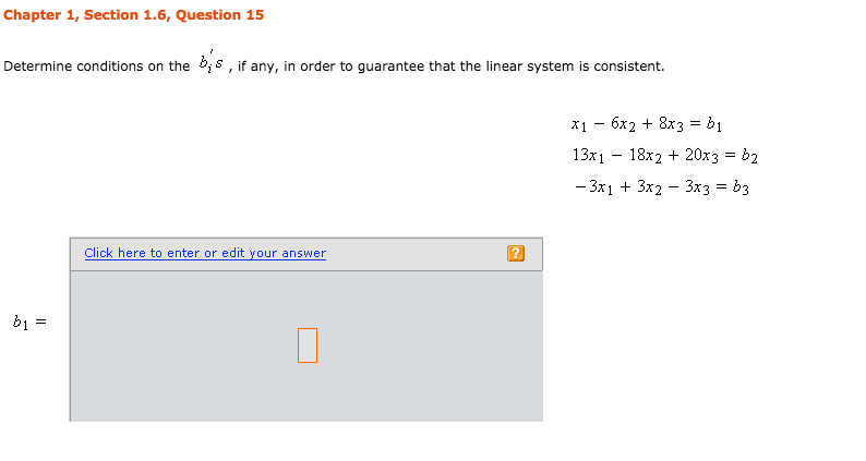 Solved Determine conditions on the b_1's, if any, in order | Chegg.com