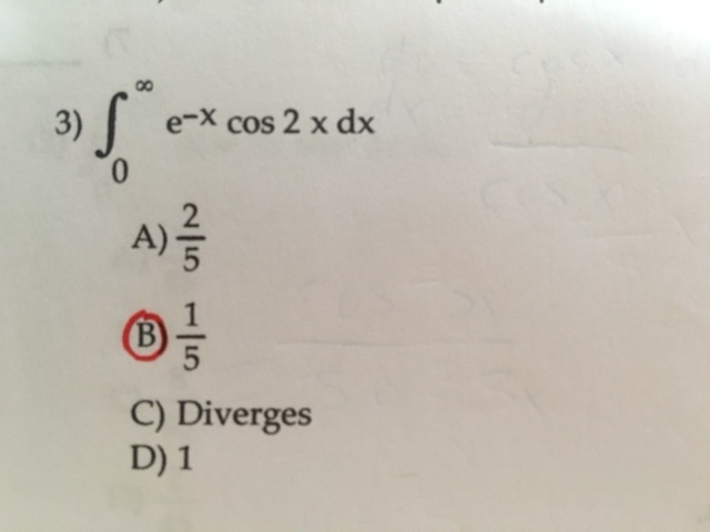 Solved Evaluate the intergal integral_0^infinity e^-x cos 2 | Chegg.com
