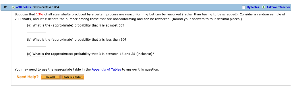 Solved Suppose that 13% of all steel shafts produced by a | Chegg.com