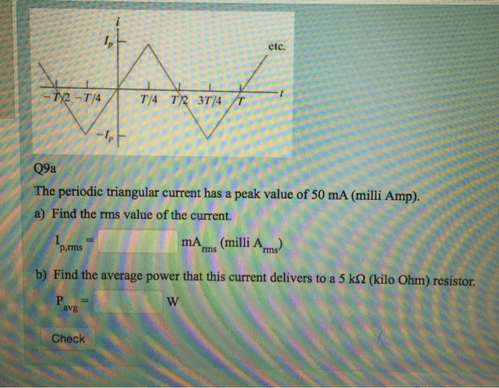 Solved The periodic triangular current has a peak value of | Chegg.com