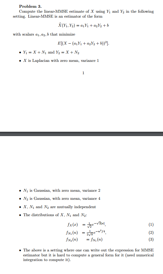 Compute the linear-MMSE estimate of X using Y_1 and | Chegg.com Compute the linear-MMSE estimate of X using Y_1 and | Chegg.com
