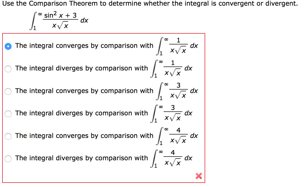 Solved Use The Comparison Theorem To Determine Whether The