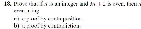 Solved 18. Prove that if n is an integer and 3n + 2 is even, | Chegg.com