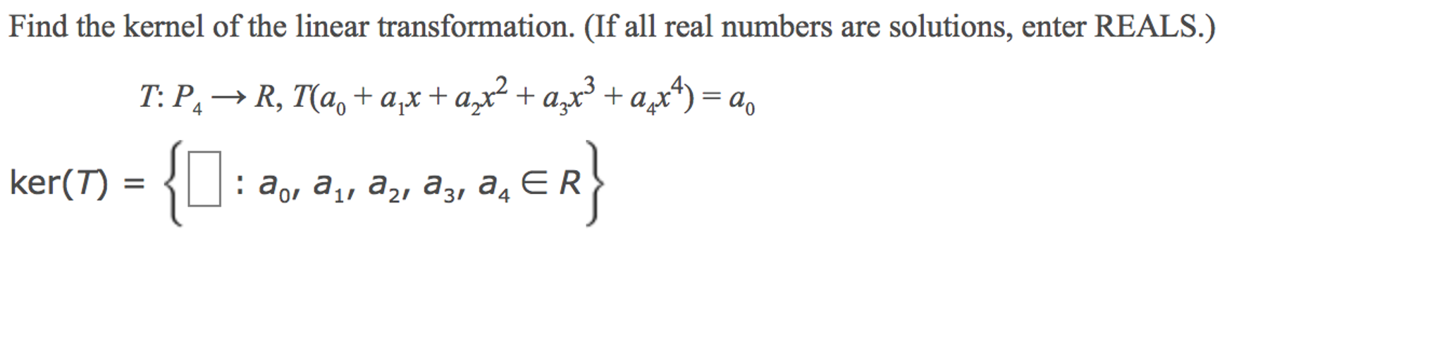 Solved Find The Kernel Of The Linear Transformation If All