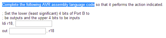 Complete The Following Avr Assembly Language Code So
