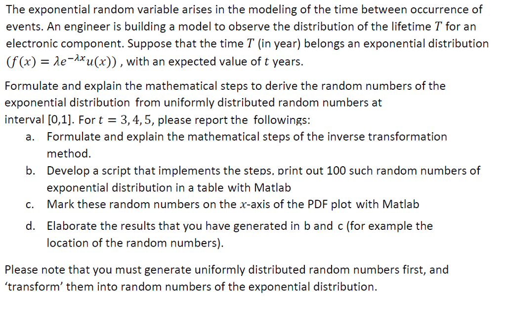 The exponential random variable arises in the | Chegg.com