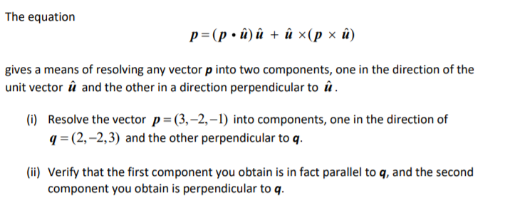Solved The equation gives a means of resolving any vector p | Chegg.com