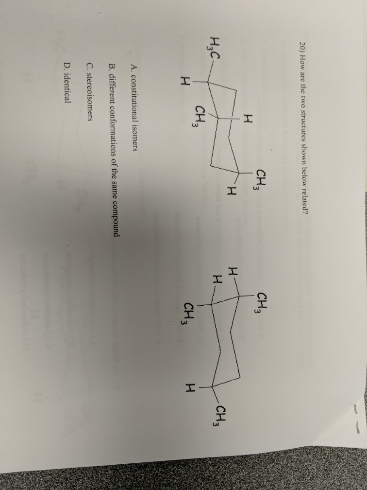 Solved 20) How are the two structures shown below related? | Chegg.com