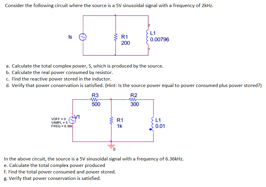 Solved Consider the following circuit where the source is a | Chegg.com