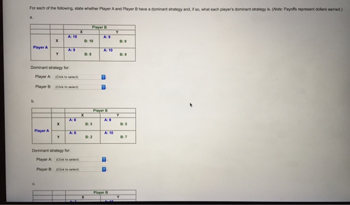 Solved For each of the following, state whether Player Aand | Chegg.com