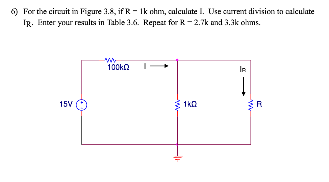 Solved For the circuit in Figure 3.8, if R = 1k ohm, | Chegg.com