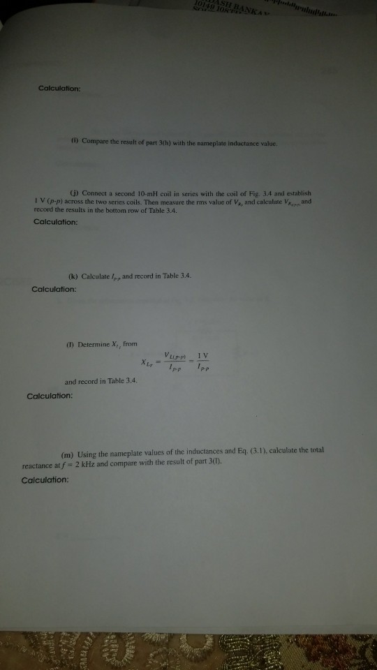 Solved Part 3 Inductive Reactance the network of Pig. 3.4. | Chegg.com