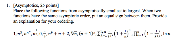 Solved Place the following functions from asymptotically | Chegg.com