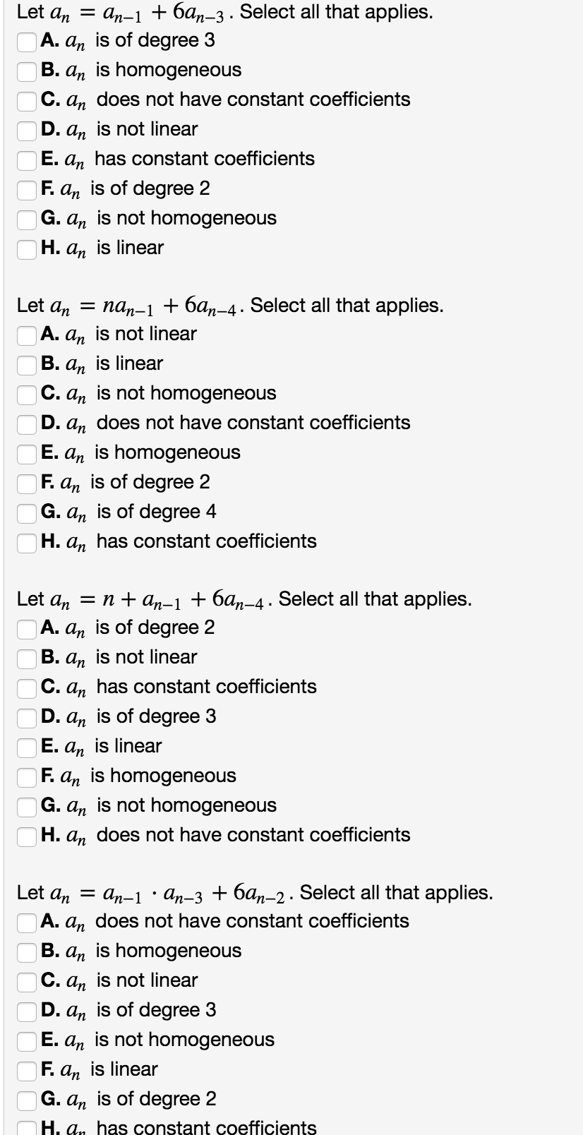 Solved Let a_n = a_n - 1+ 6a_n - 3. Select all that applies. | Chegg.com