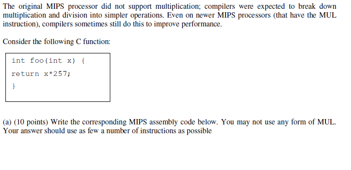 The original MIPS processor did not support | Chegg.com
