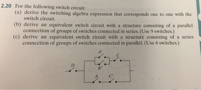 Solved For the following switch circuit: derive the | Chegg.com