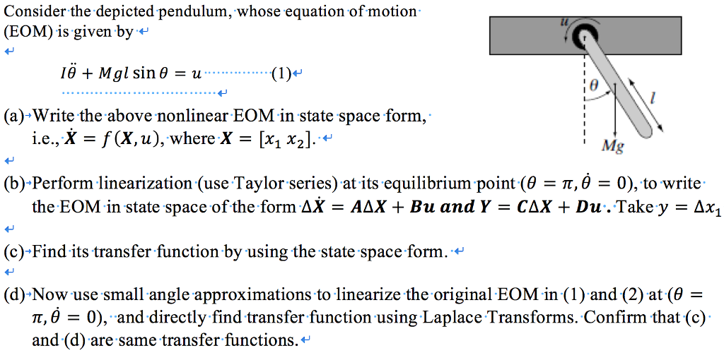 Consider the depicted pendulum, whose equation | Chegg.com