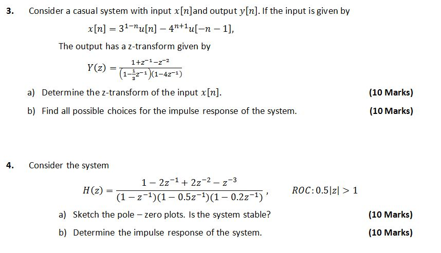 Solved For The Discrete Time System Shown In Figure 2 A 