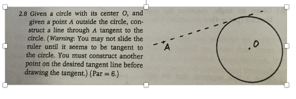 Solved 2.8 Given a circle with its center O, and given a | Chegg.com