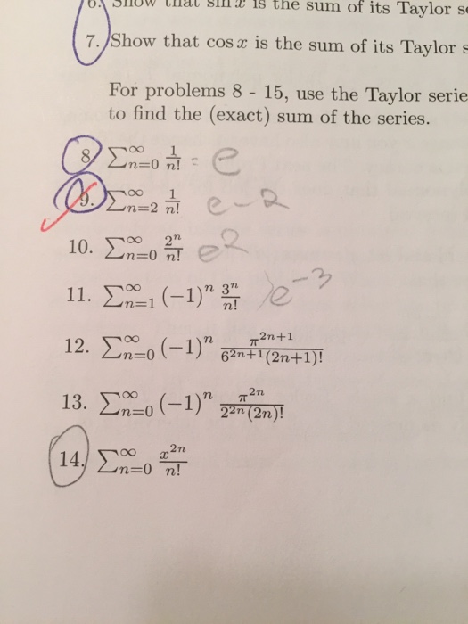 Solved Show that cos x is the sum of its Taylor For problems | Chegg.com