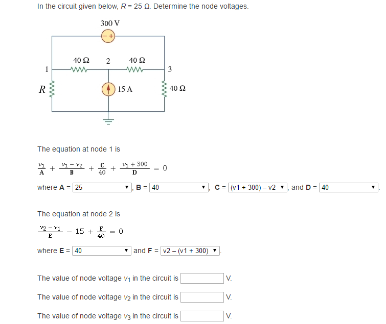 Solved In the circuit given below, R = 25 Ohm. Determine the | Chegg.com
