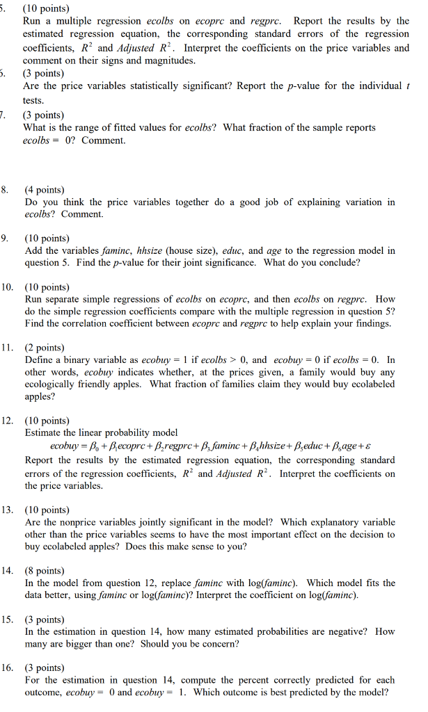 10 points) Run a multiple regression ecolbs on ecopre | Chegg.com