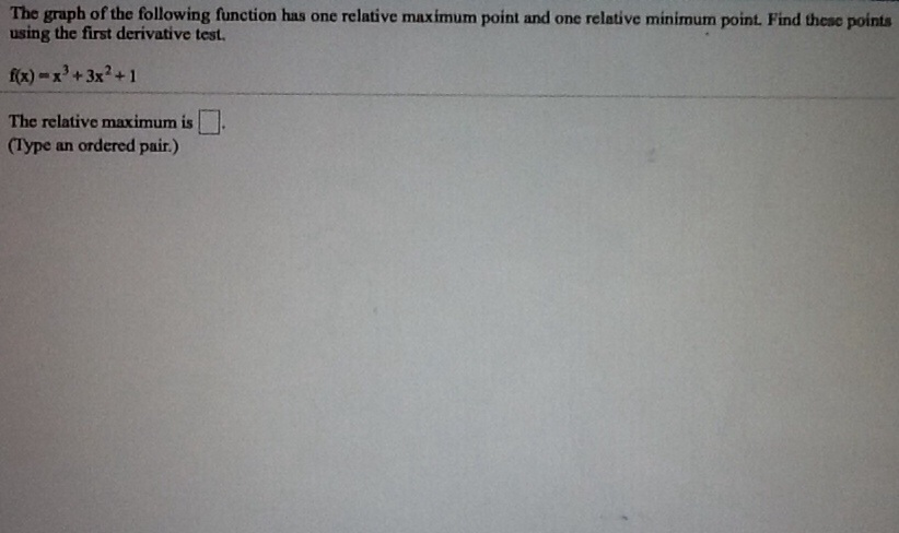 Solved The graph of the following function has one relative | Chegg.com