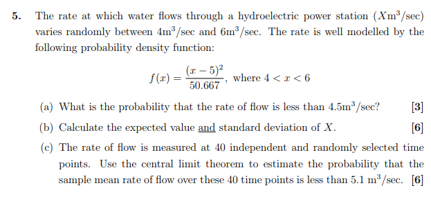 Solved 5. The rate at which water flows through a | Chegg.com