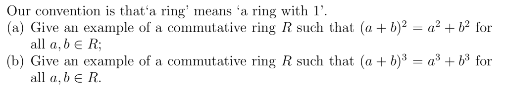 Solved Our convention is that'a ring means a ring with 1 (a) | Chegg.com