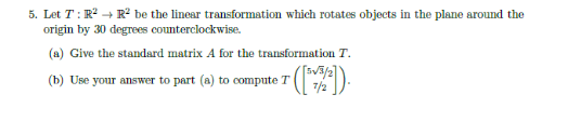 Solved Let T : R^2 rightarrow R^2 be the linear | Chegg.com