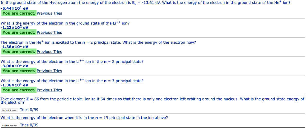 Solved In The Ground State Of The Hydrogen Atom The Energy