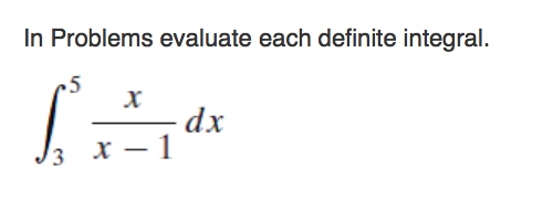 Solved In Problems evaluate each definite integral. 3 x | Chegg.com