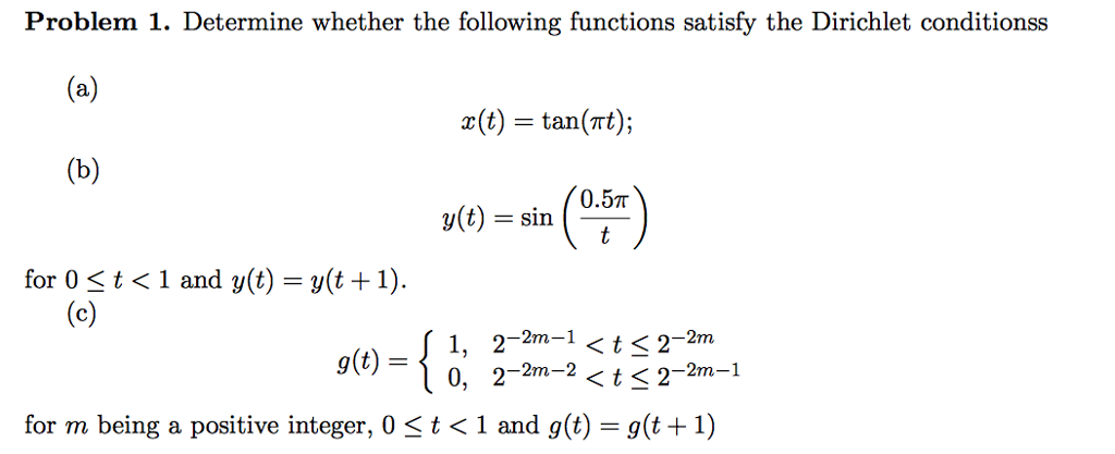 Solved Problem 1. Determine whether the following functions | Chegg.com