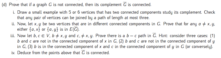 Solved Prove that if a graph G is not connected, then its | Chegg.com
