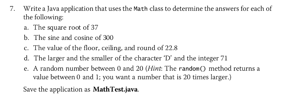 Solved Write A Java Application That Uses The Math Class To 4425