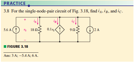 Solved For the single - node - pair circuit of Fig. 3.18, | Chegg.com