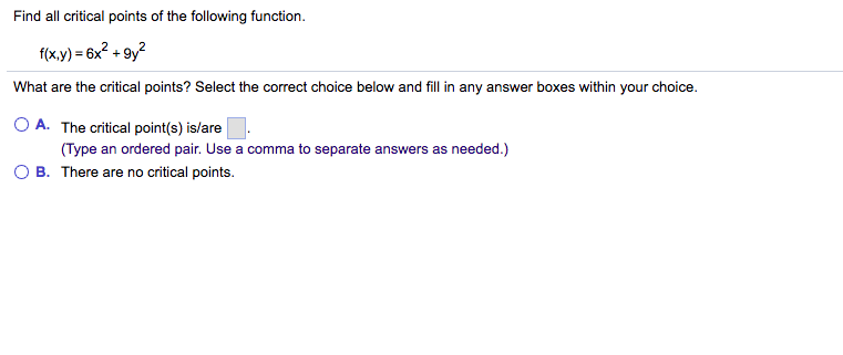Solved Find all critical points of the following function | Chegg.com