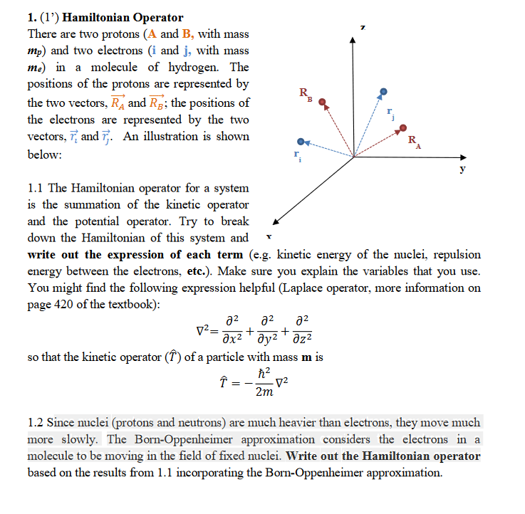 Solved 1. (1') Hamiltonian Operator There are two protons (A | Chegg.com