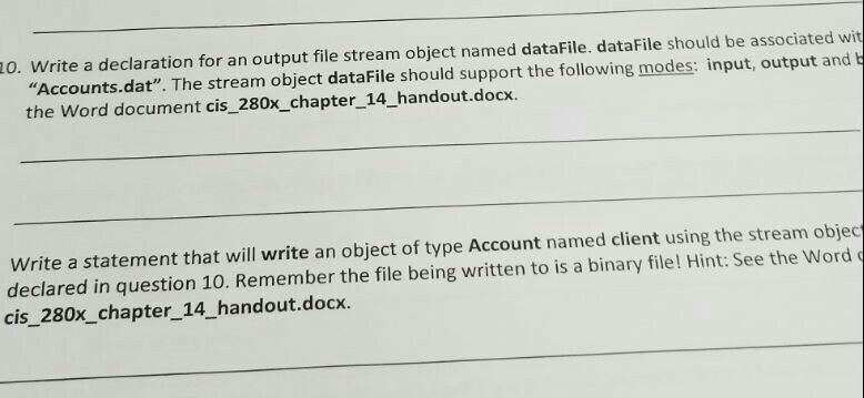 Solved 0 Write A Declaration For An Output File Stream